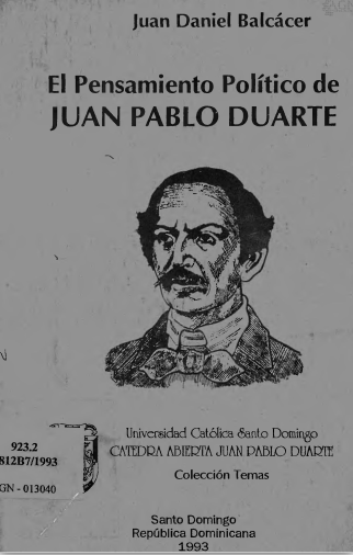 El pensamiento político de Juan Pablo Duarte